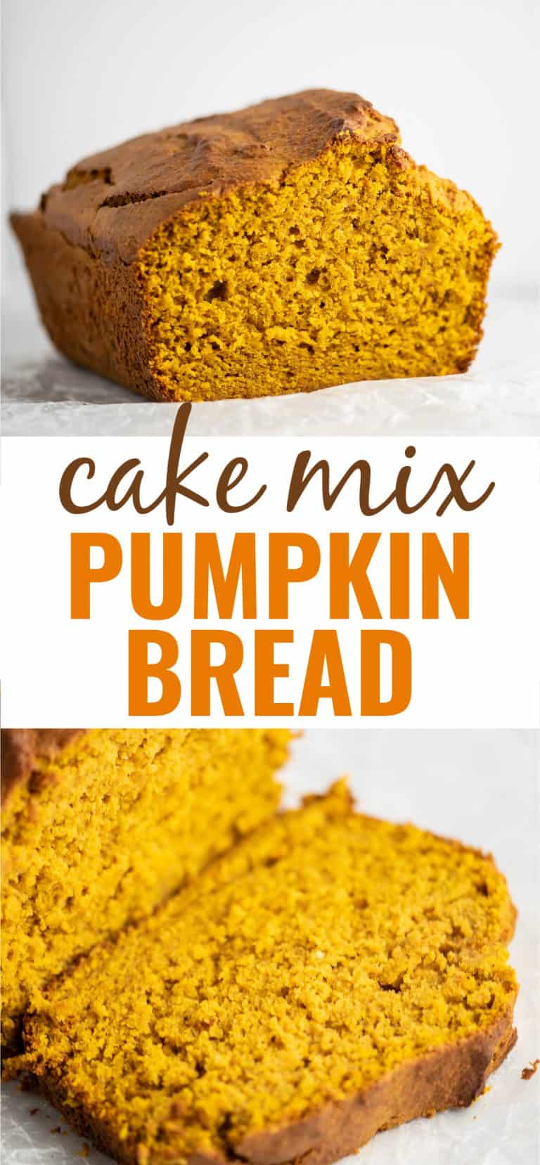 The Best Cake Mix Pumpkin Bread - Build Your Bite